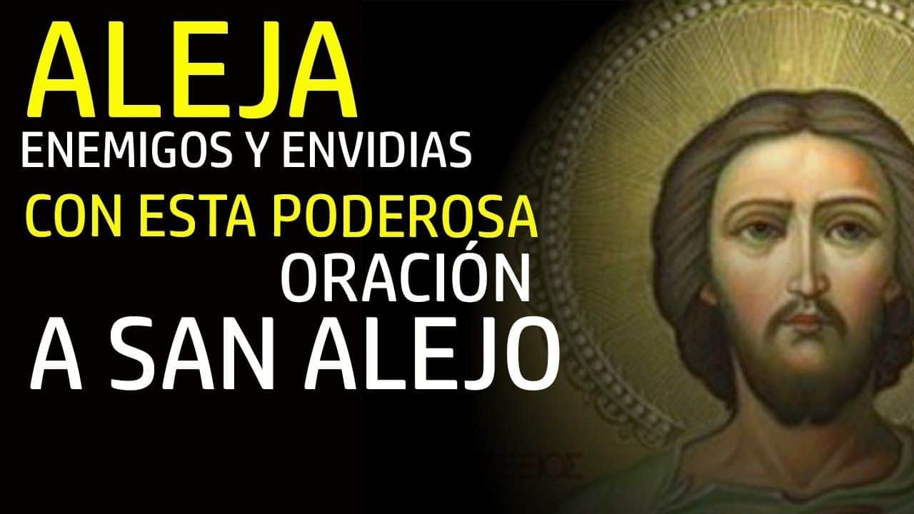 ORACIÓN DE SAN ALEJO PARA ALEJAR MALAS AMISTADES